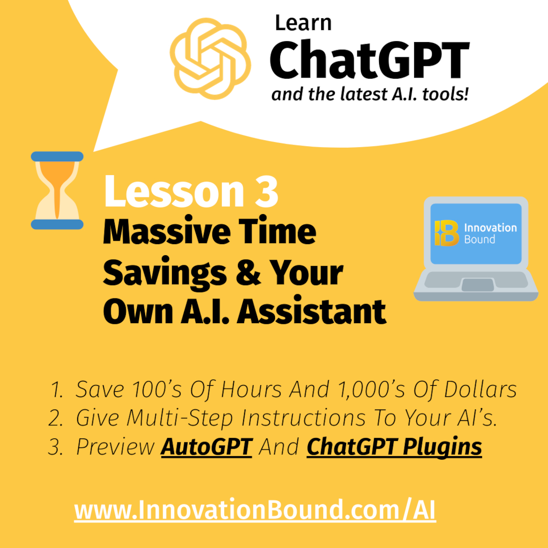 Massive Time Savings And Your Own AI Assistant - AI Superpowers
